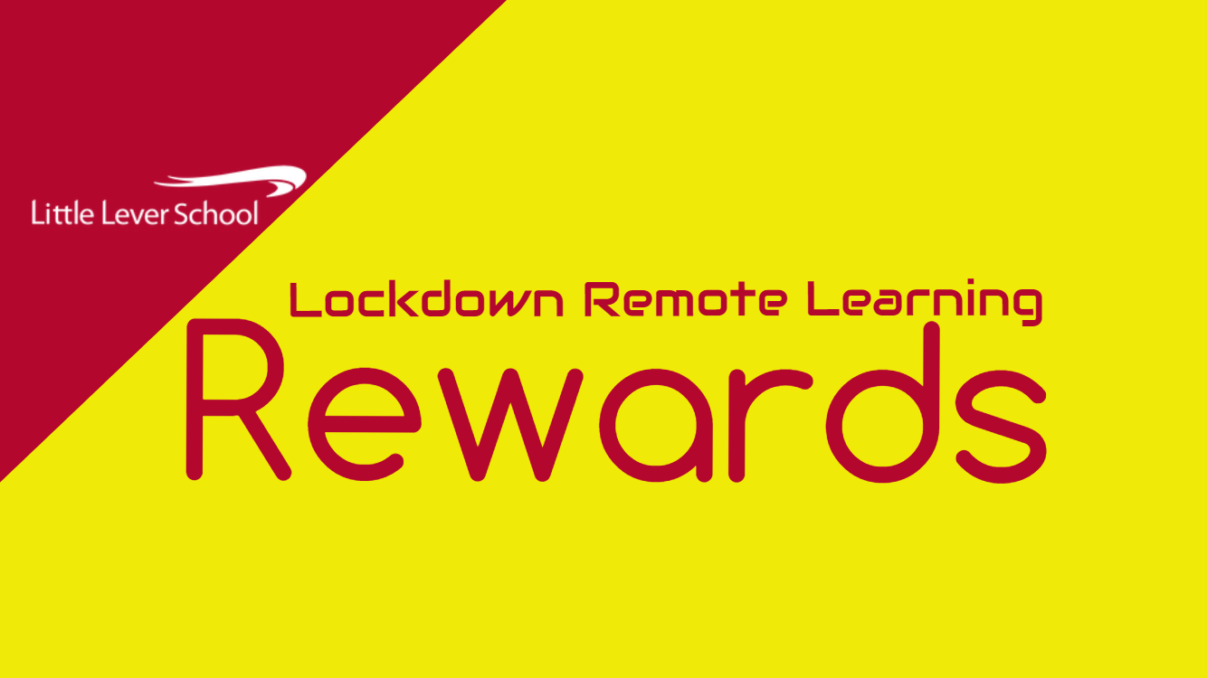 Our Remote Learning Rewards Strategy for 2021 - Little Lever School