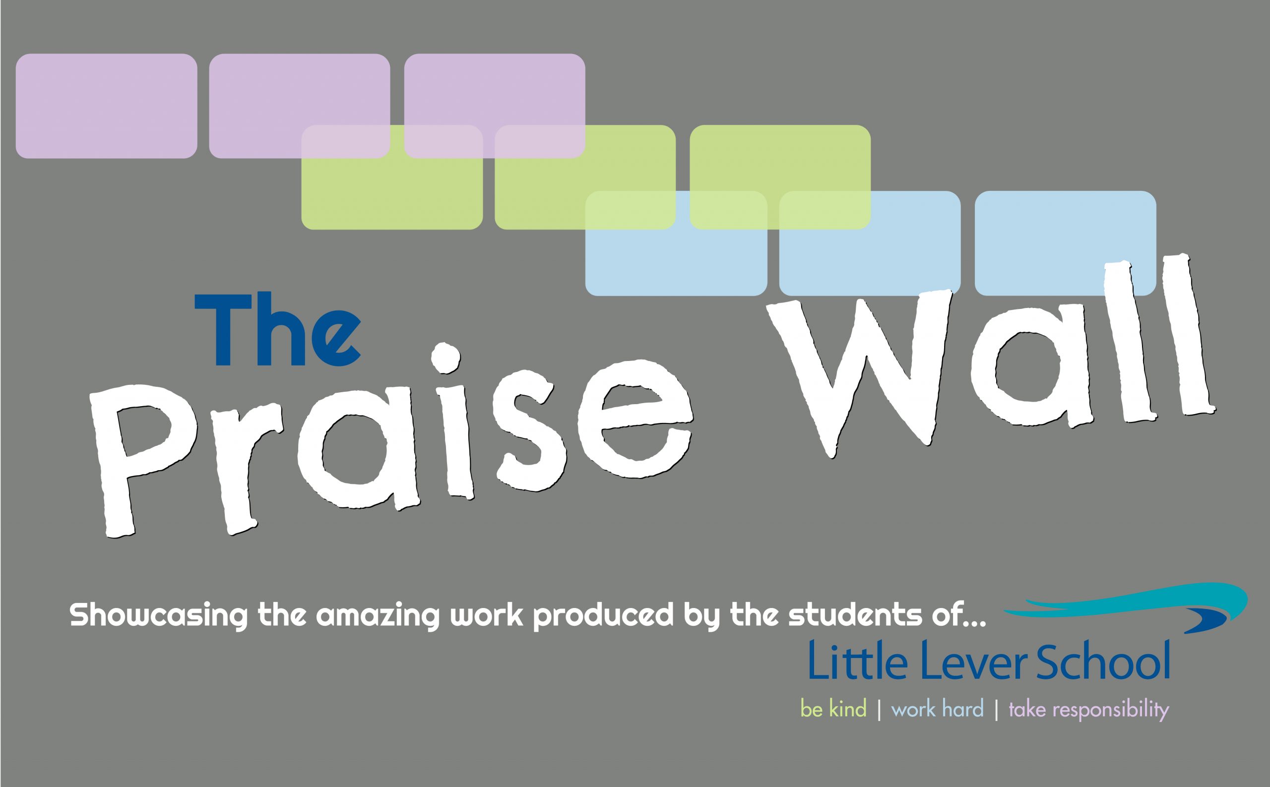 Our Summer Term Praise Wall - Little Lever School