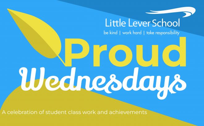 Proud Wednesdays: Wednesday 28th June - Little Lever School